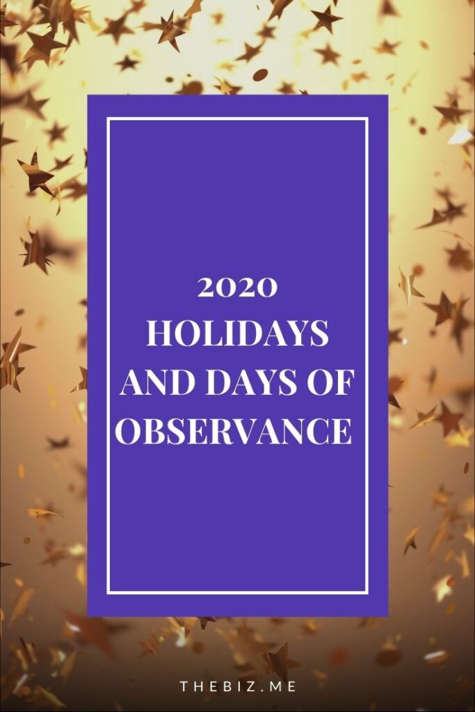 Days of Observance and Holidays in 2020 for Small Businesses - TheBiz